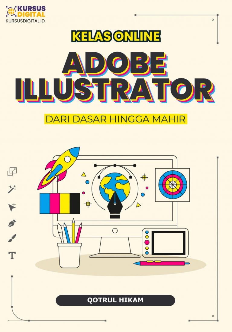 Mengenal Adobe Illustrator Kelas Desain Belajar Desain Grafis Mudah ... Mengenal Adobe Illustrator Kelas Desain Belajar Desain Grafis Mudah ...